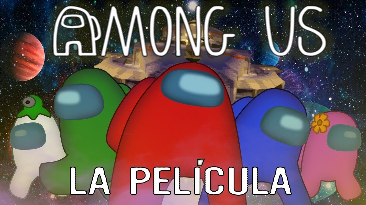 AMONG US - Película Completa | Animación en Español - YouTube