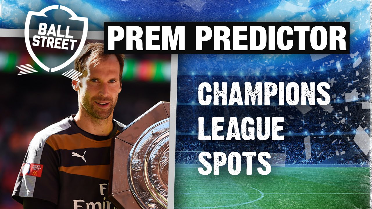 Prem Predictor | Champions League Spots | 5 - 1 - YouTube