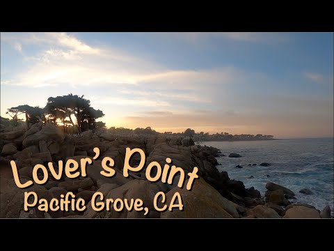 Lover's Point, Pacific Grove, CA. | Walking tour at sunset. - YouTube