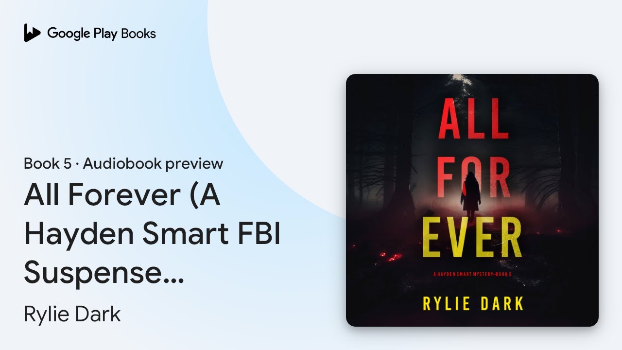 All Forever (A Hayden Smart FBI Suspense… Book 5 by Rylie Dark ...
