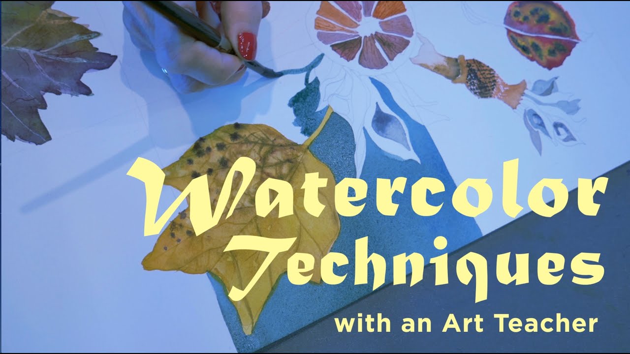 WATERCOLOR Techniques with a Teaching Artist - YouTube