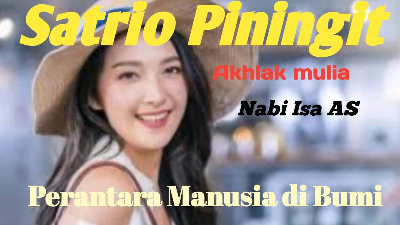 Satrio Piningit Perantara Manusia di Bumi @ewidchannel1832#sejarah # ...