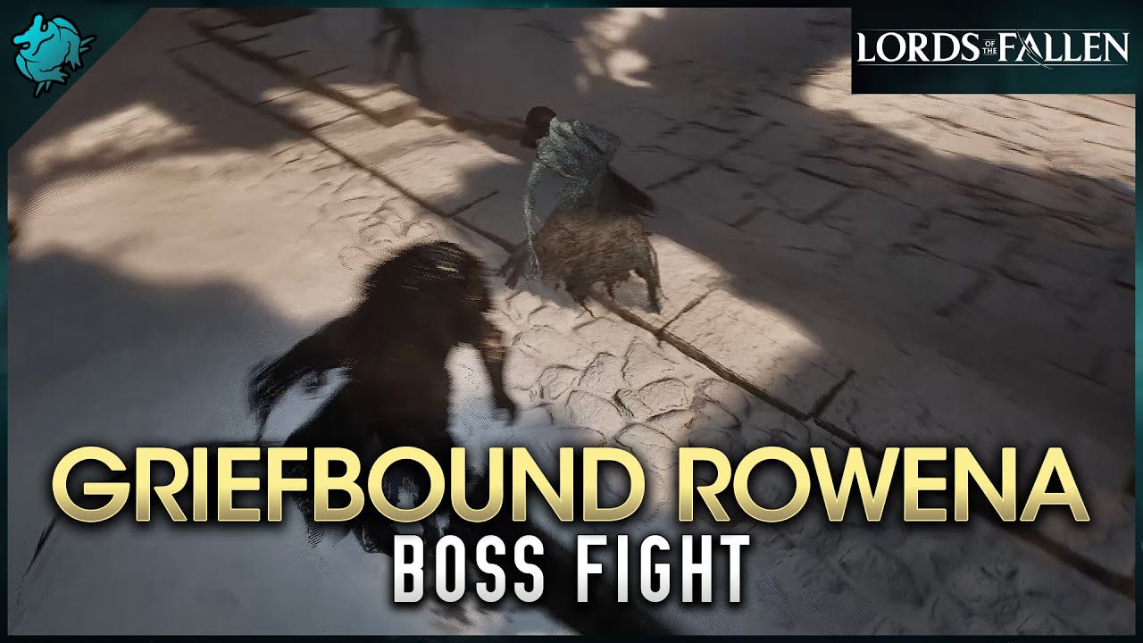 Lords of the Fallen - Griefbound Rowena (Boss Fight) - YouTube