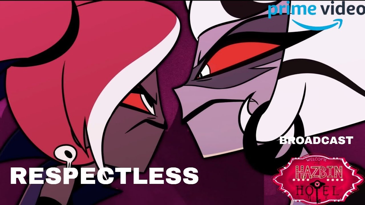 Respectless - Broadcast ( Hazbin hotel ) - YouTube
