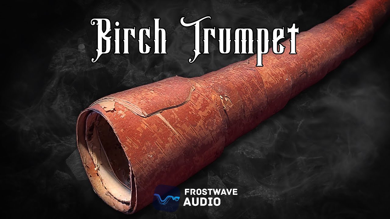 Birch Horn/ Trumpet (Virtual Instrument) | Frostwave Audio - YouTube