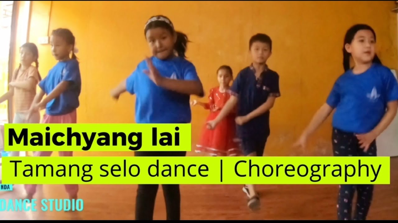 Maichyang Lai | Choreography Dance Video | NDA Dance Studio | Tamang ...