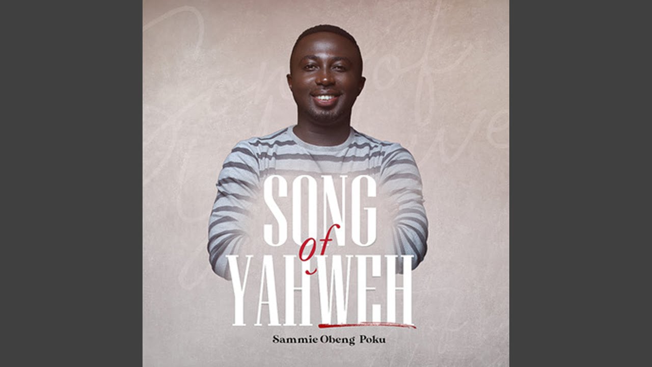 Song of Yahweh - YouTube Music