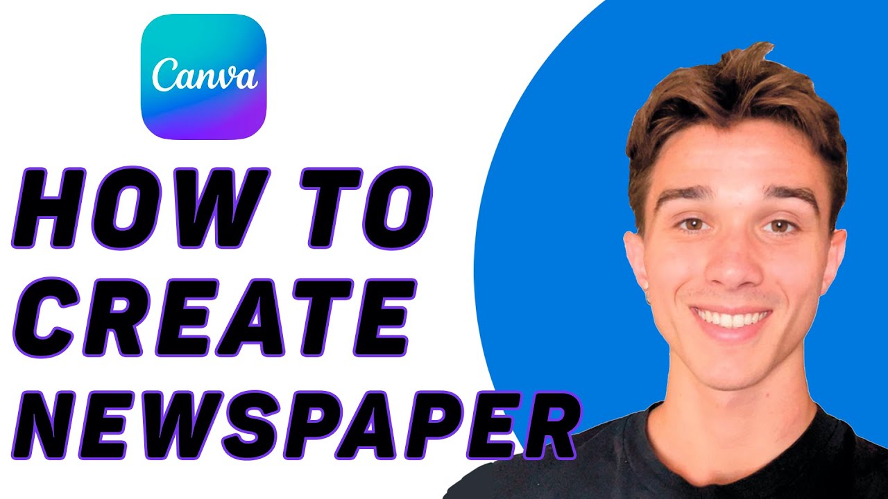How to Create Newspaper on Canva | Easy tutorial - YouTube