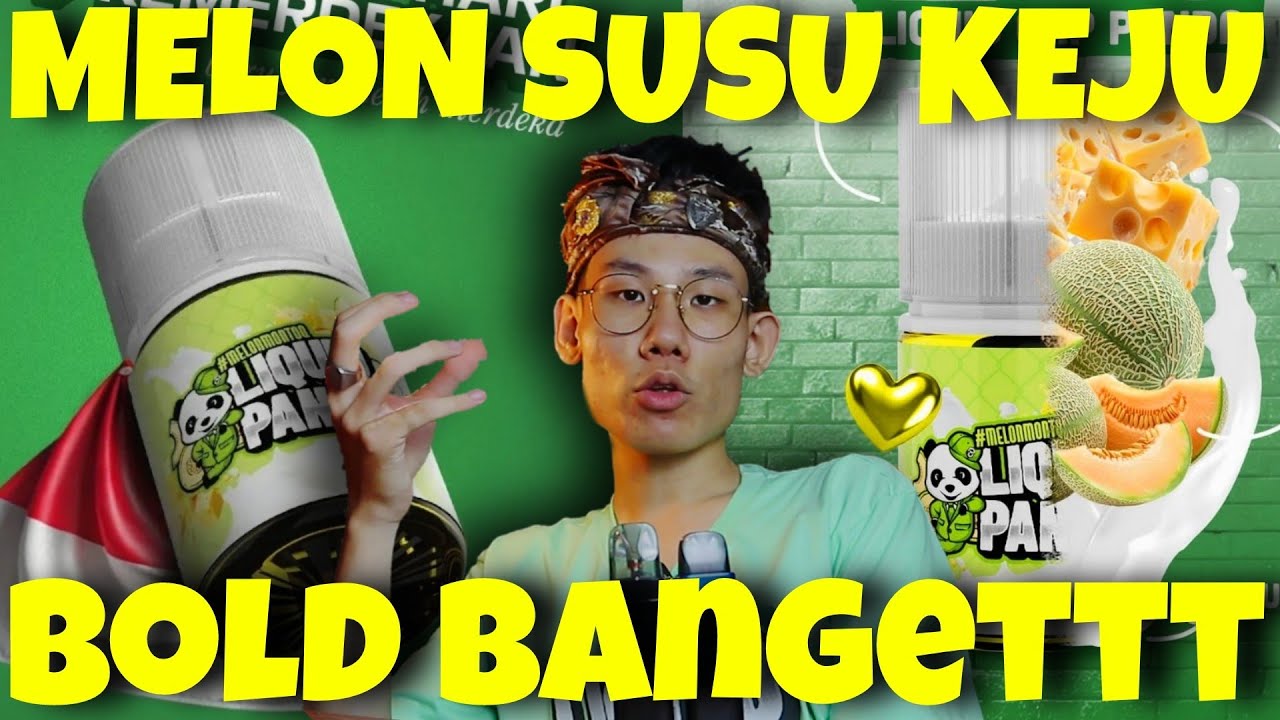 KEJU NYA GURIHH POL || Melon Montoq Liquid Cap Panda by SevenOcean ...