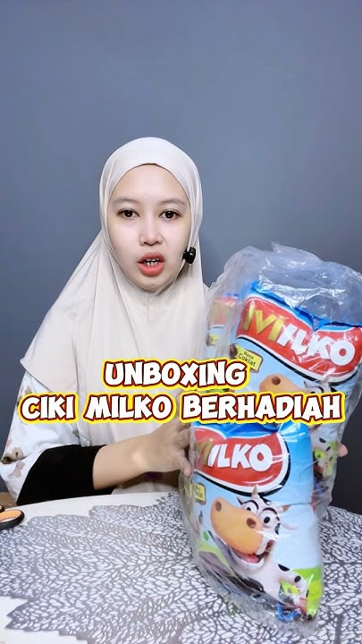 UNBOXING CIKI MILKO BERHADIAH‼️ - YouTube