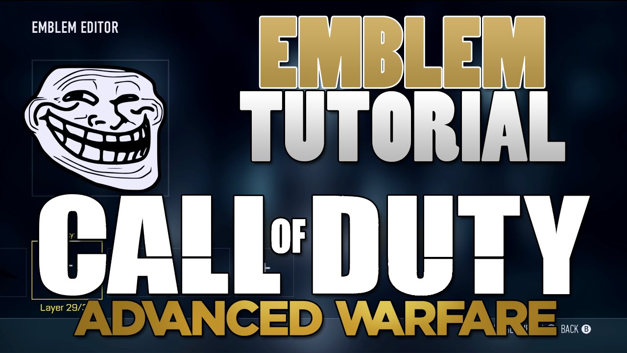 Call of Duty: Advanced Warfare Troll Face Emblem Tutorial (AW Trolling ...