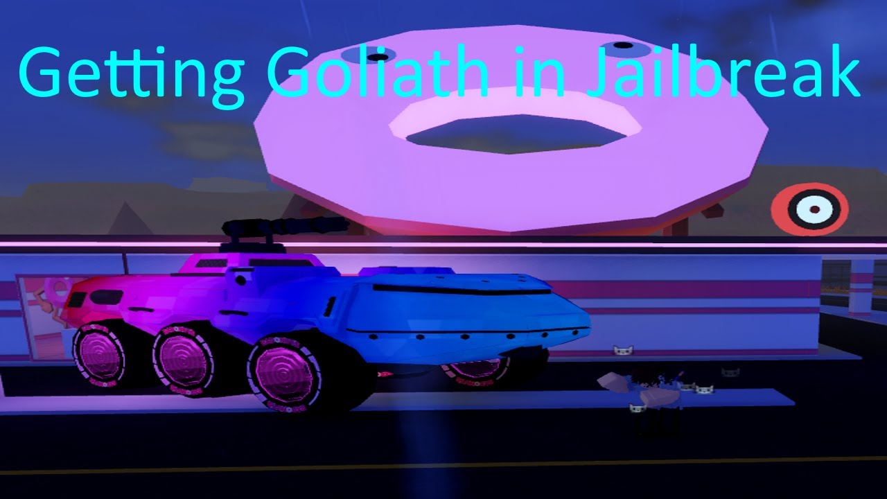 Getting The Goliath in Jailbreak - YouTube