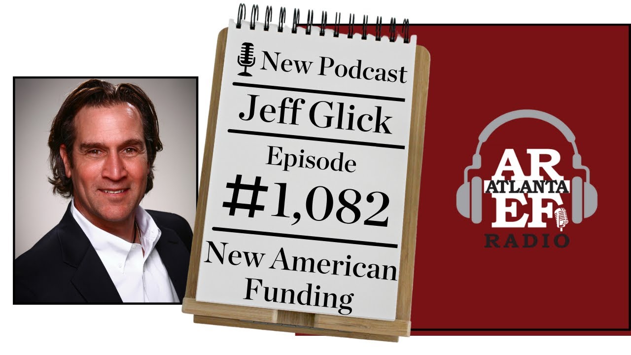 Jeff Glick Talks Loan Limits, Mortgages: New American Funding - YouTube