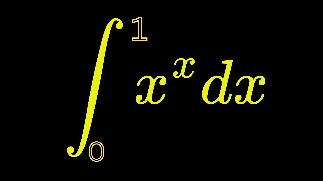 Integral of x^x dx from 0 to 1 - YouTube