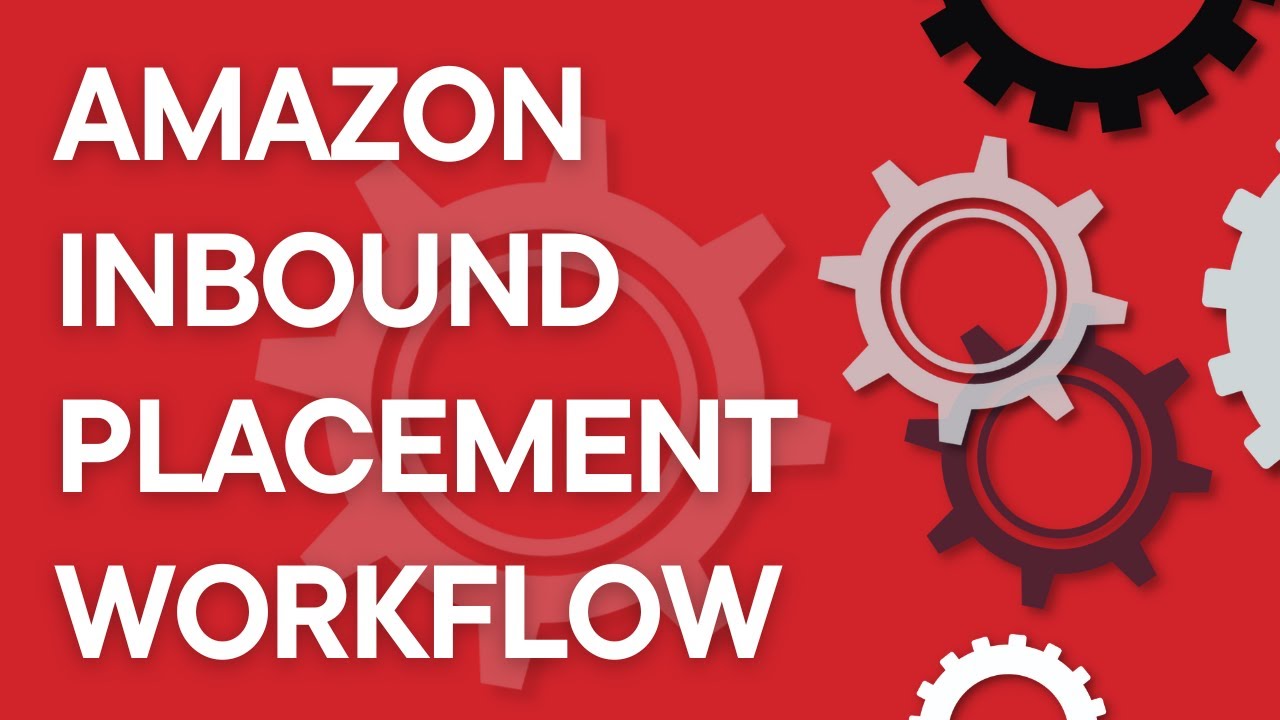 Send to Amazon FBA workflow with inbound placement fees (2024) - YouTube