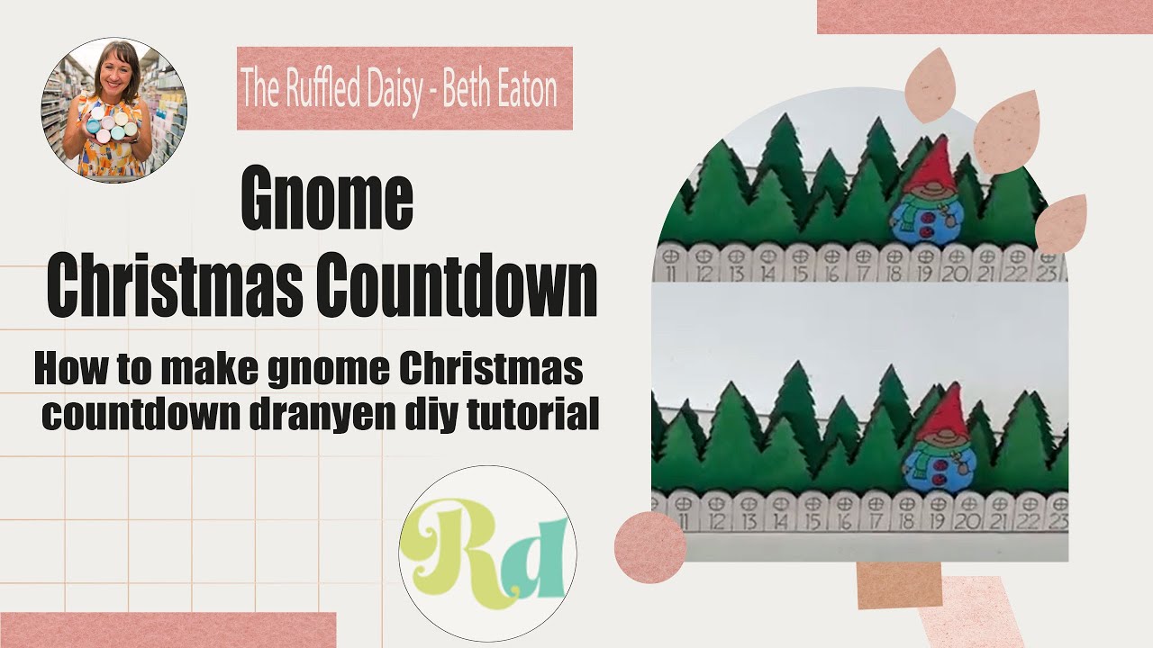 Gnome Christmas Countdown | how to make gnome Christmas countdown ...