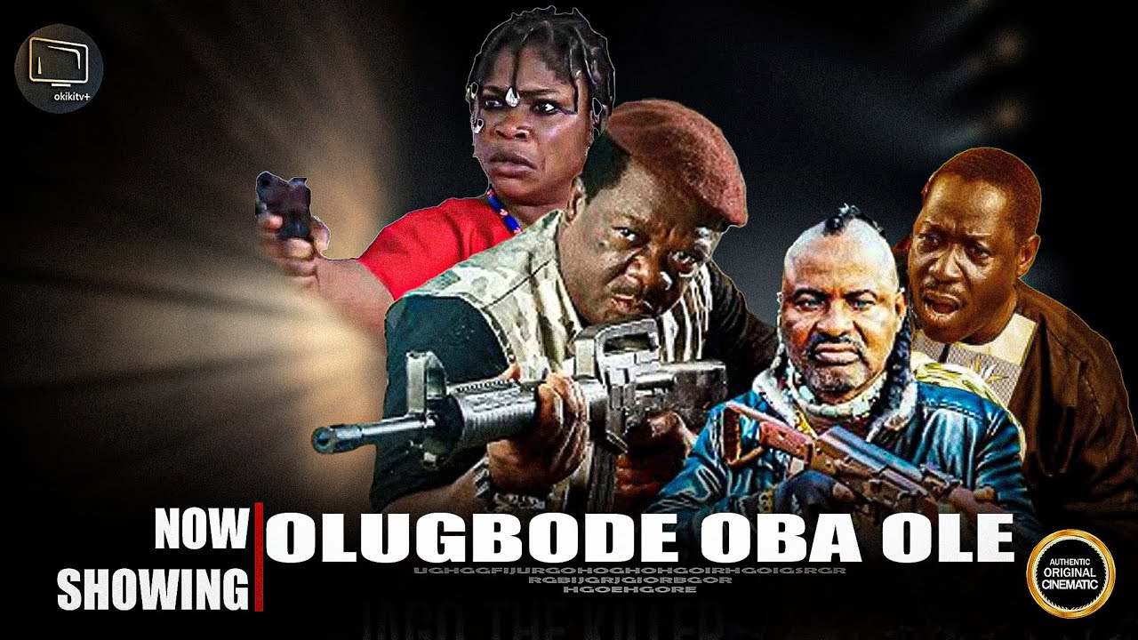 OLUGBODE OBA OLE - Yoruba Movie 2025 Drama Eniola Ajao | Kelvin Ikeduba ...
