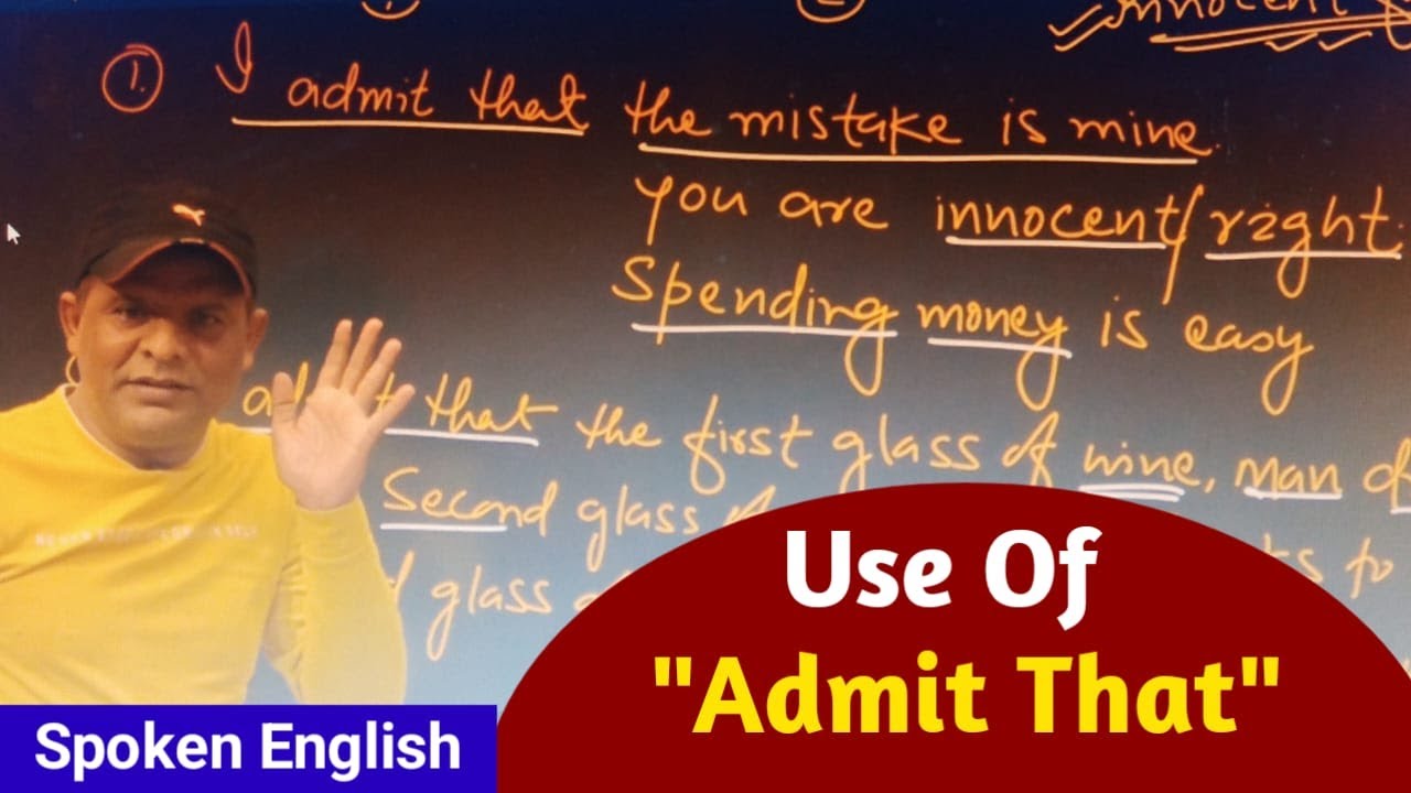 Use Of "Admit That" | Spoken English | Sanjeev Siwani Sir | #english # ...
