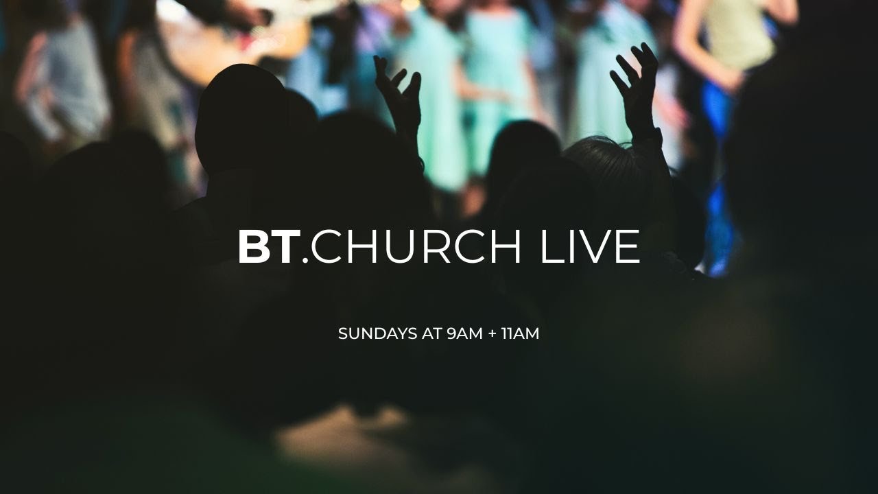 BT.CHURCH - LIVE - YouTube