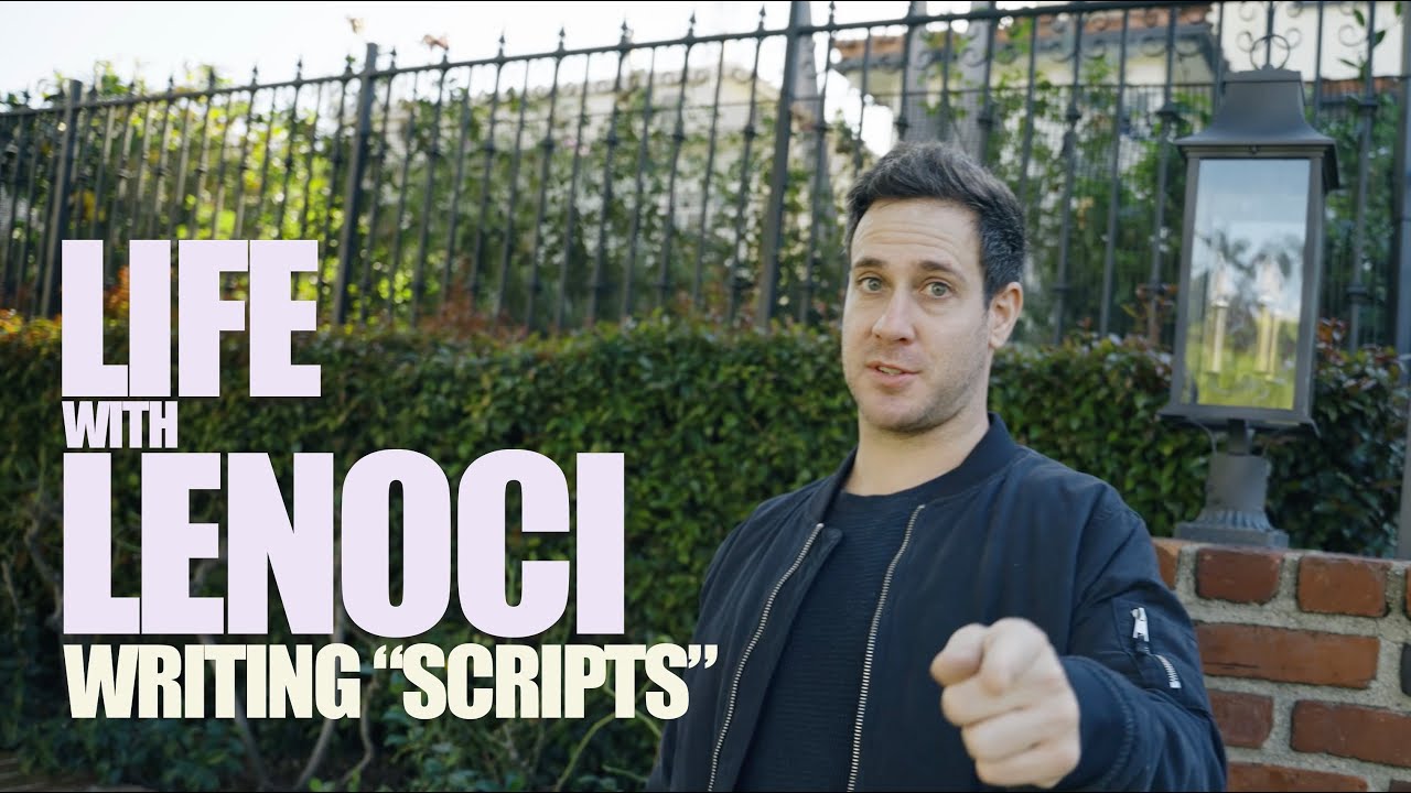Writing "Scripts" | Life with Lenoci - YouTube
