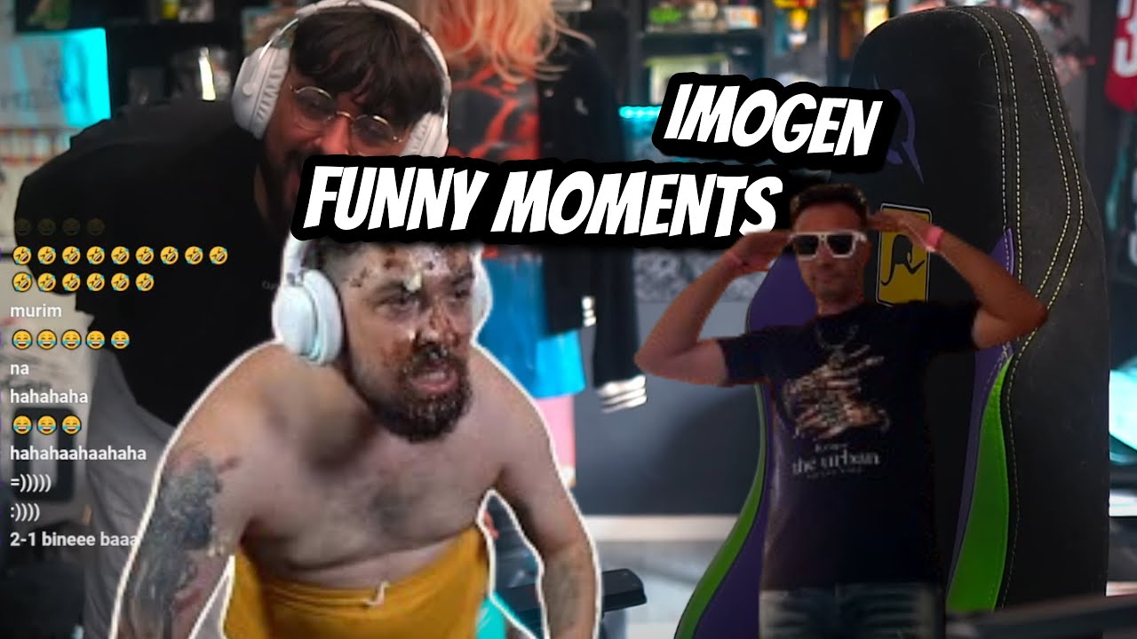FUNNY MOMENTS IMOGEN - YouTube