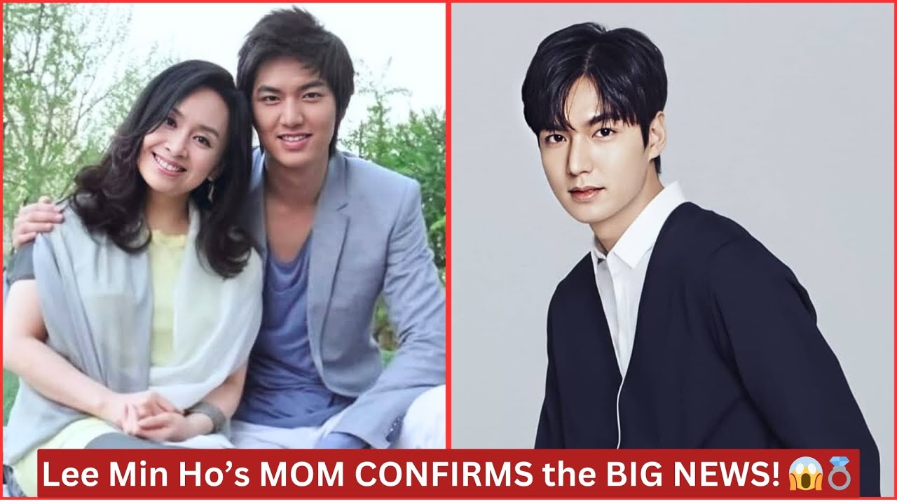 LEE MIN HO'S MOTHER HAPPILY SHARED THIS GOODNEWS! YES! MY SON IS ...