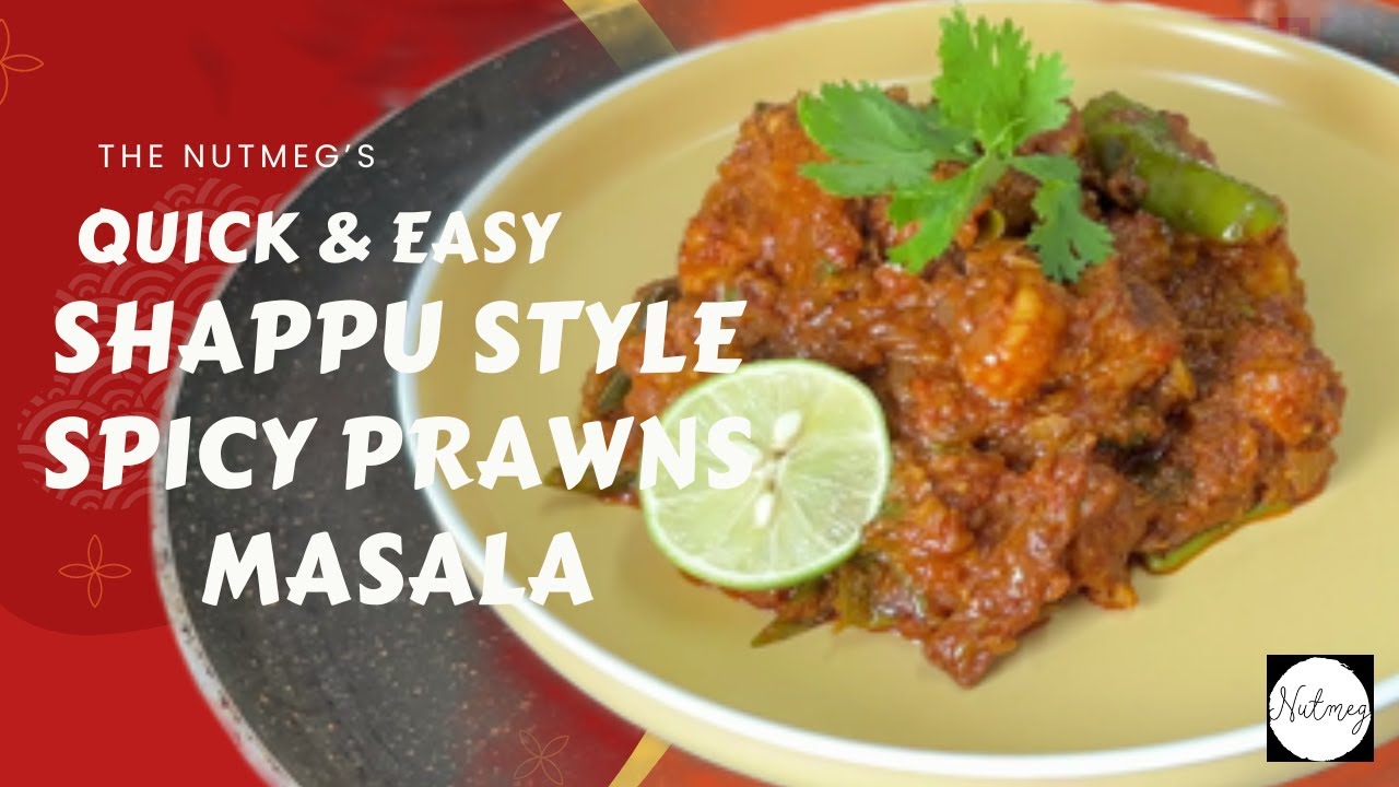 Quick and easy Shappu style Spicy Prawns masala recipe:Prawns masala ...