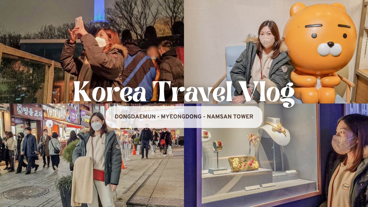 Korea Travel Vlog 2023 - What to do in Seoul? Dongdaemun, Myeongdong ...