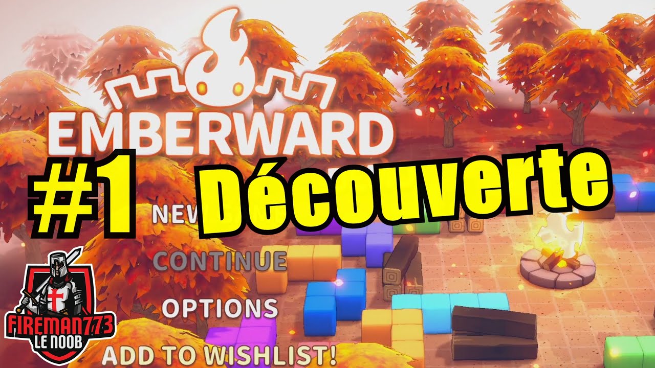 Emberward #1 - Découverte - YouTube