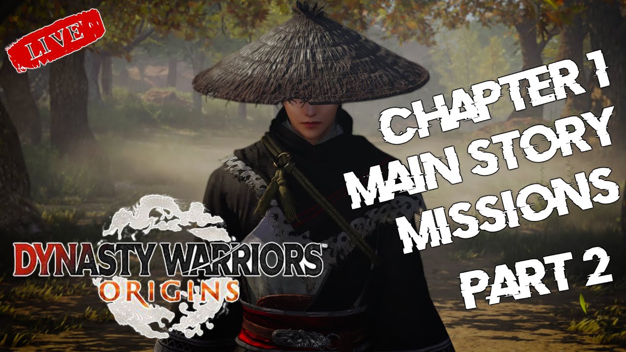[ LIVE ] Chapter 1: Yan Province - Dynasty Warriors Origins #2 - YouTube