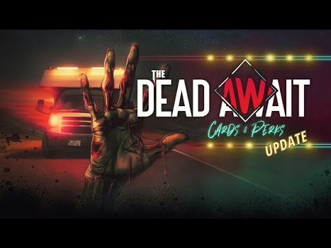 The Dead Await Gameplay PC - YouTube