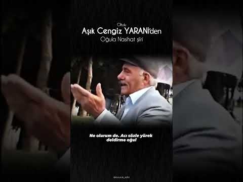 Oğula Nasihat Aşık Cengiz Yarani