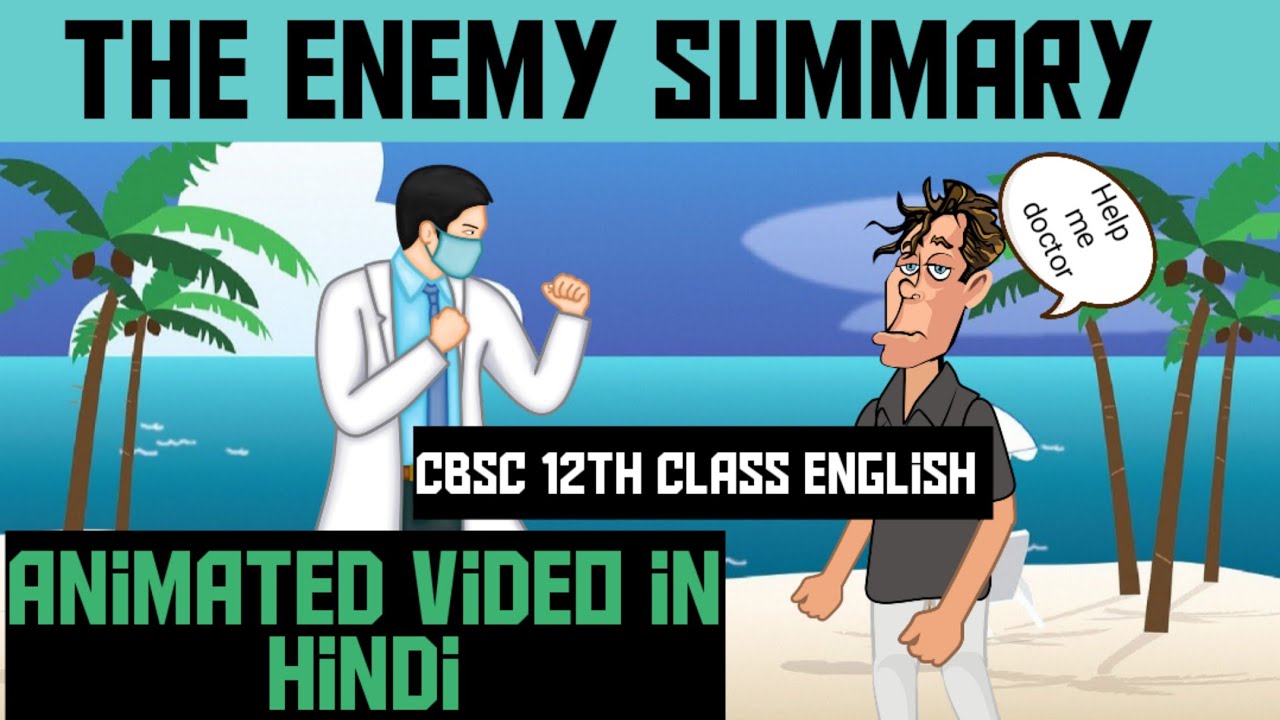 The enemy | 12th class | Summary in Hindi | grow with all | CBSE/NCERT ...