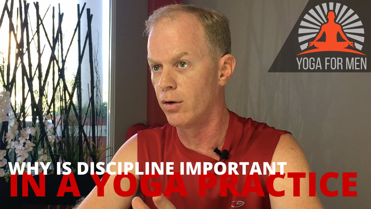 Why Is Discipline Important In A Yoga Practice YouTube why-is-discipline-important-in-a-yoga-practice-youtube