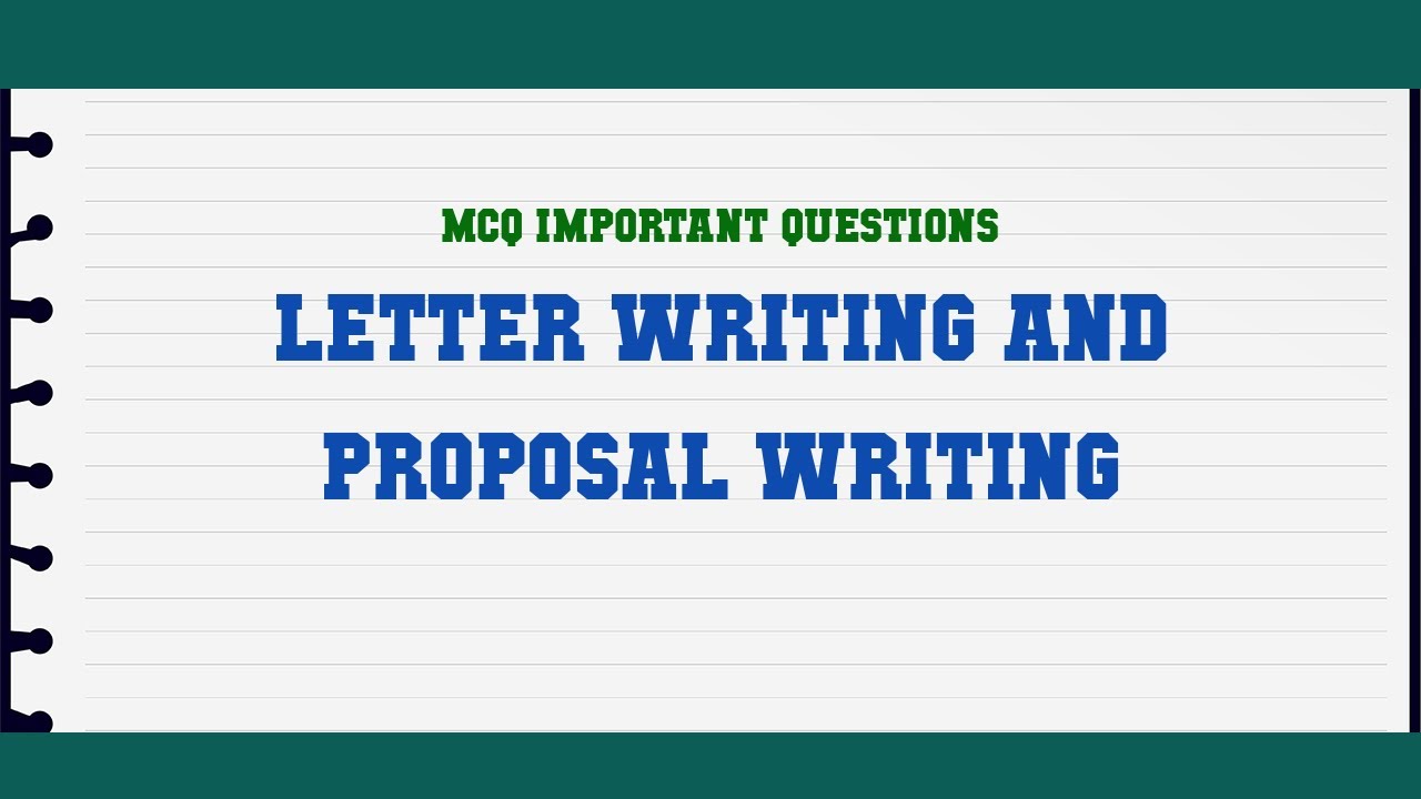 Letter Writing and Proposal Writing MCQ Questions - YouTube