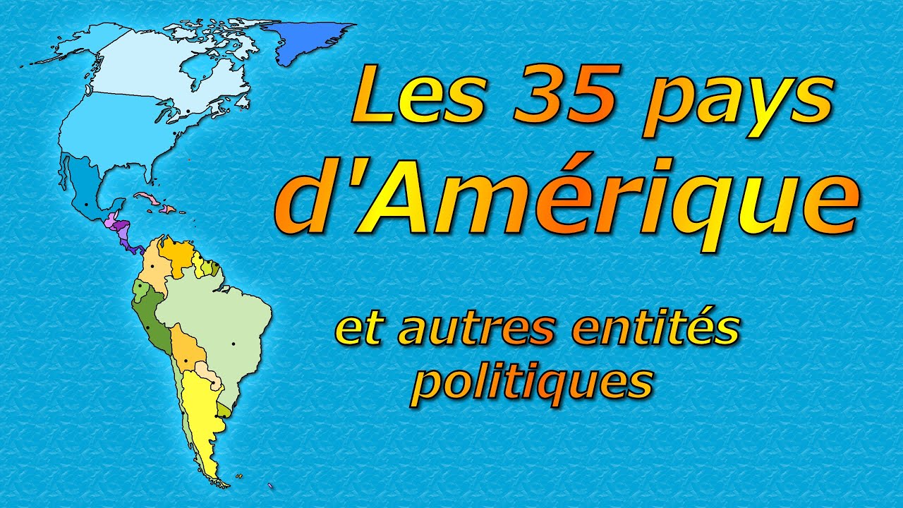 Géographie les 35 pays d'amérique avec leurs capitales et autres ...