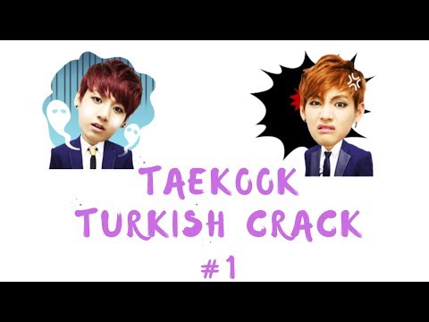 TAEKOOK TURKISH CRACK #1