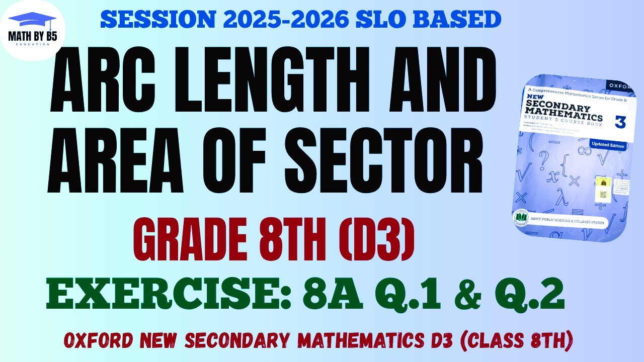 Class 8 Mathematics | Exercise 8A Questions 1 and 2 | Arc Length and ...