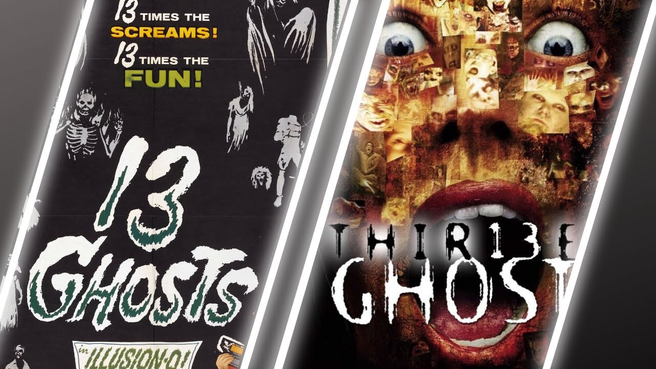 13 Ghosts Double Feature. That’s Like… 26 Ghosts! - YouTube
