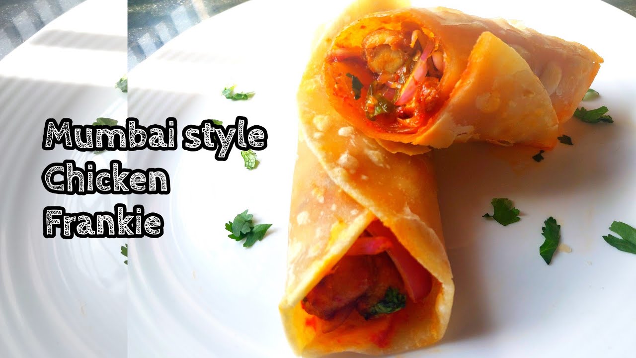 Mumbai style chicken frankie |indian street food|chicken schezwan ...