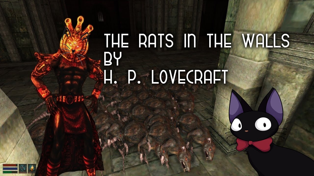 "The Rats In The Walls" - By H. P. Lovecraft - Narrated by Dagoth Ur ...