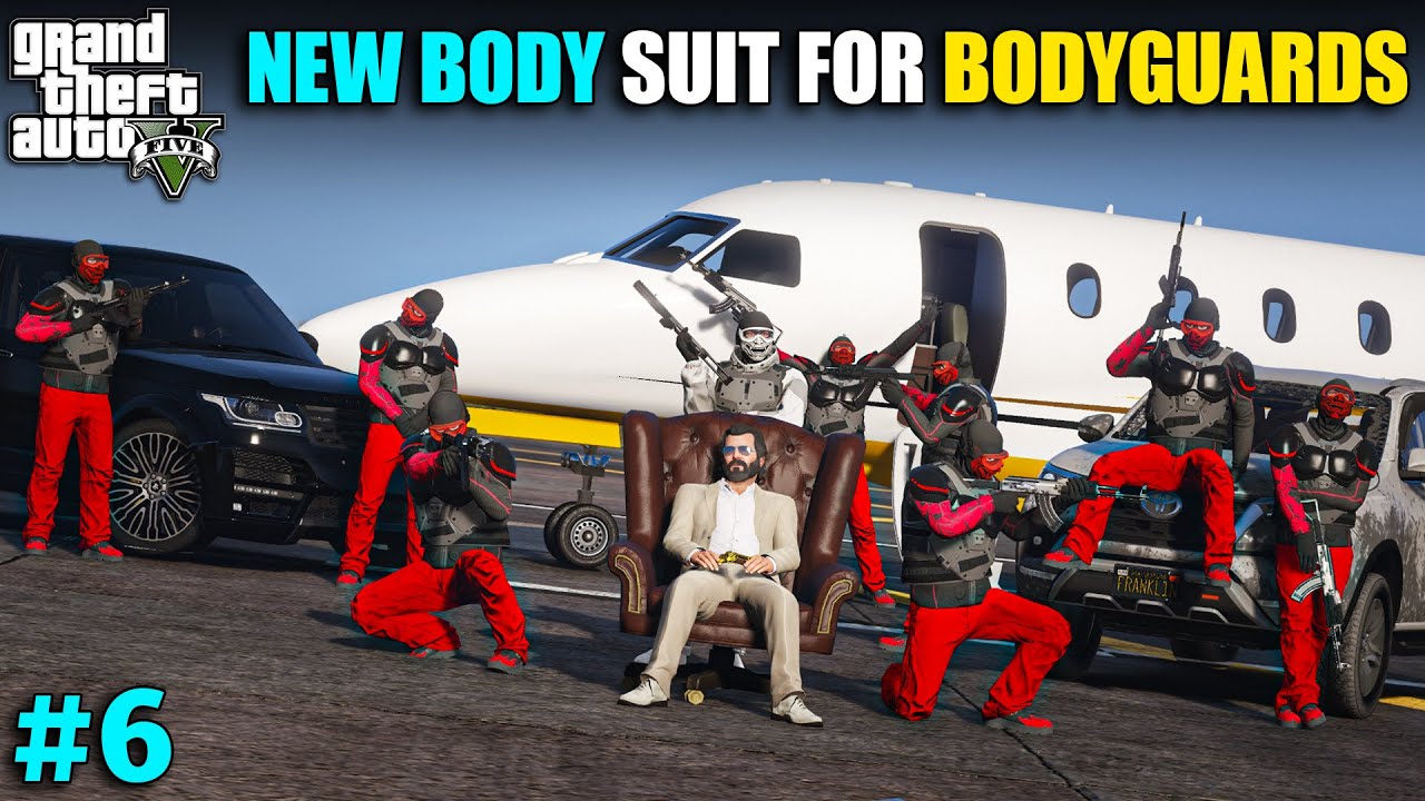 NEW BULLETPROOF SUIT'S FOR BODYGUARDS | GTA V GAMEPLAY #6 - YouTube