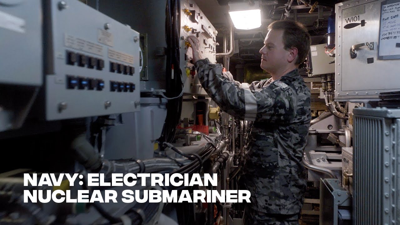 Navy: Deep Dive – Electrician Nuclear Submariner - YouTube