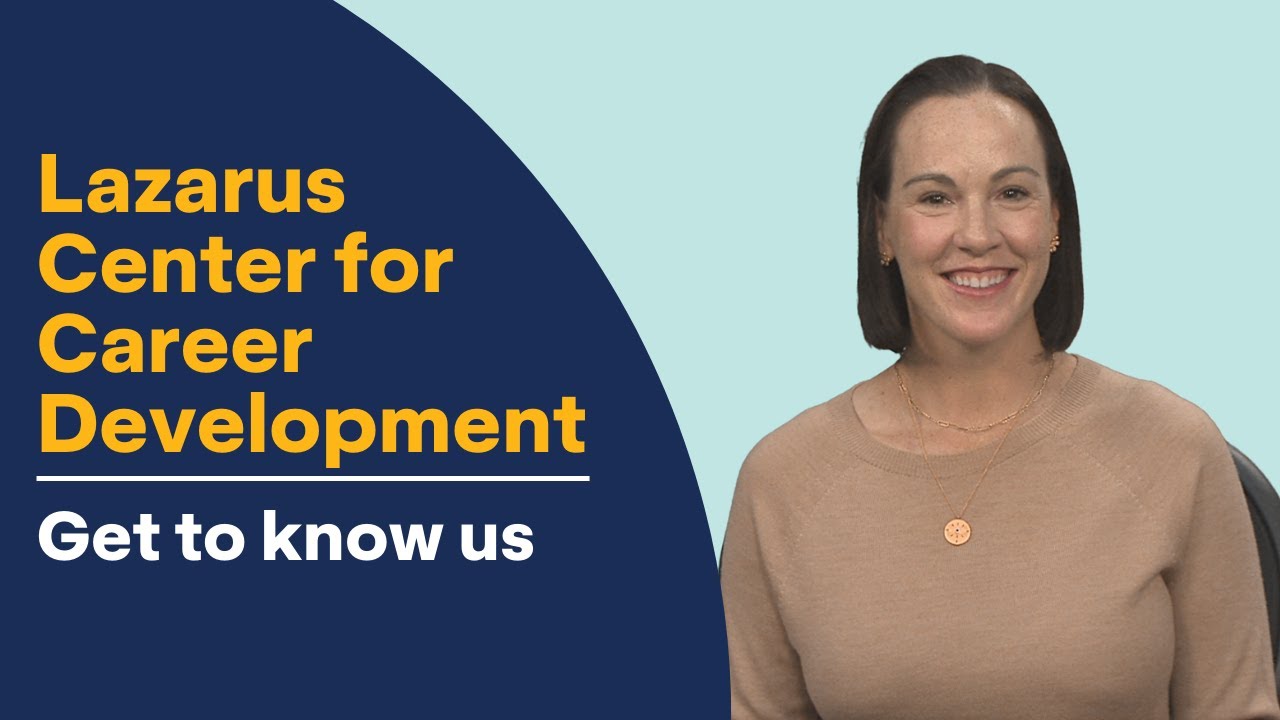 Intro to the Lazarus Center for Career Development - YouTube
