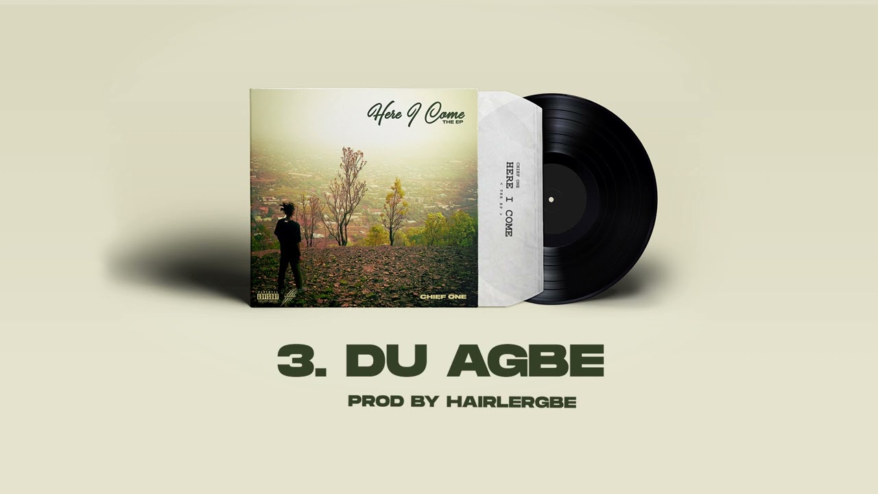 Chief One - DU AGBE (Audio Slide) - YouTube
