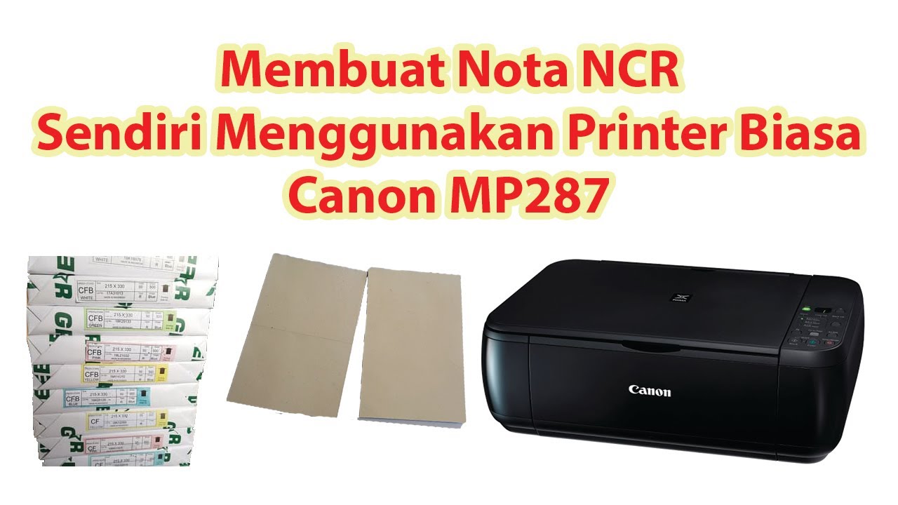 Membuat Nota NCR Sendiri Menggunakan Printer Biasa. Canon/HP/Epson ...