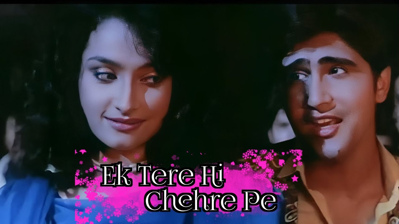 Ek Tere Hi Chehre Pe Pyaar Aya | Movie pyar pyar(1993) | Sohail Shaikh ...