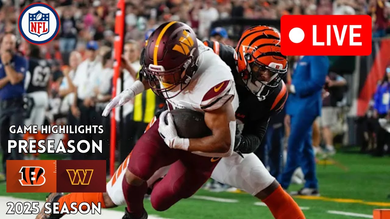 Washington Commanders vs. Cincinnati Bengals LIVE 🔴 Game Highlights ...