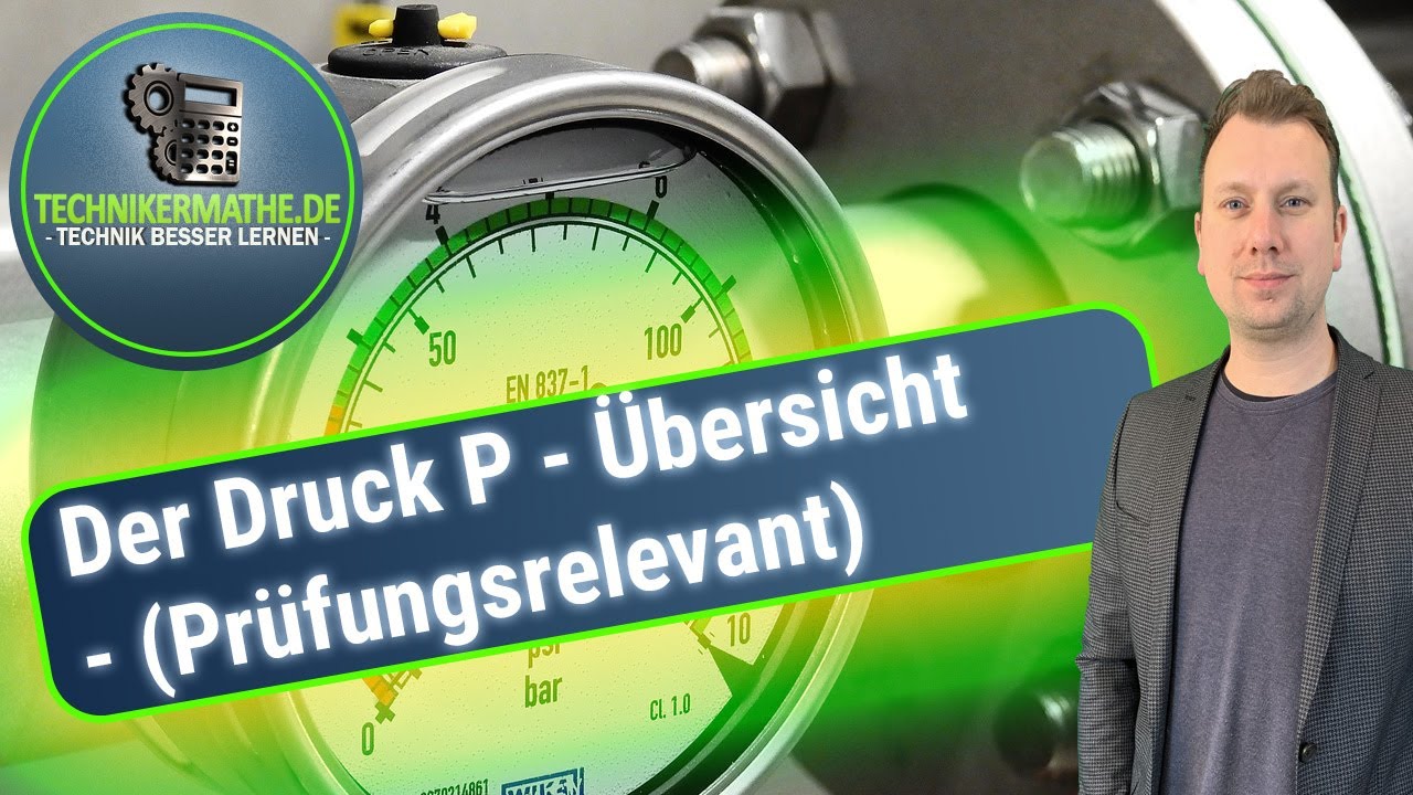 Druck [Formel berechnen] 🟢 Hydrostatik optimal für Techniker, Meister ...