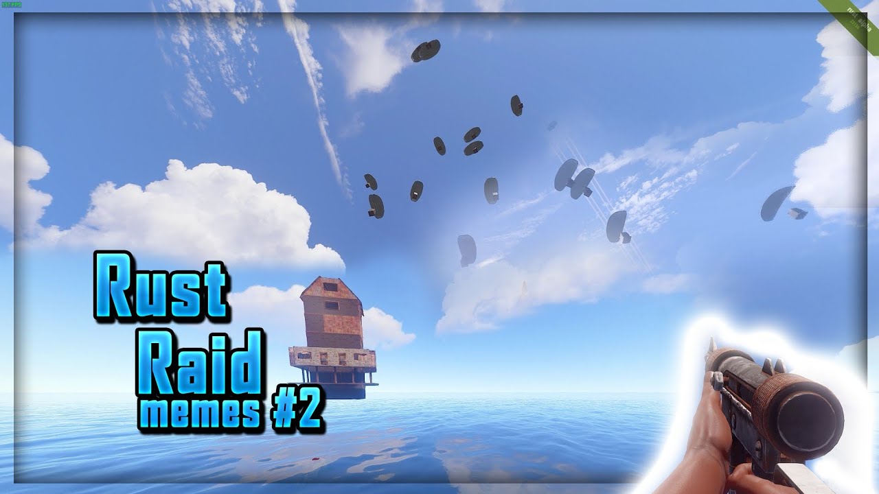 Rust Raid memes #2 - YouTube